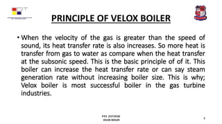Velox boiler - high pressure boliers | PPTX