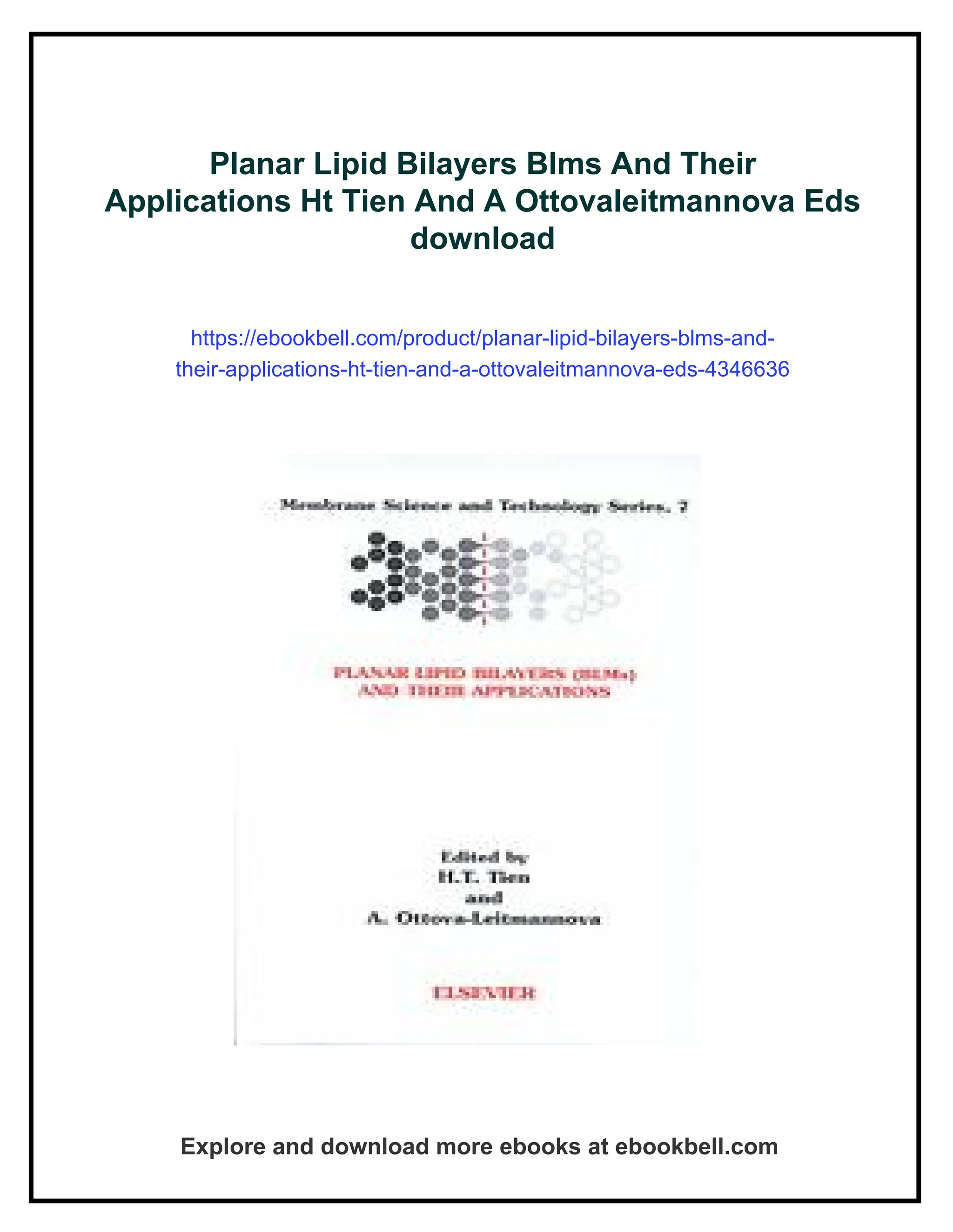 Planar Lipid Bilayers Blms And Their Applications Ht Tien And A ...