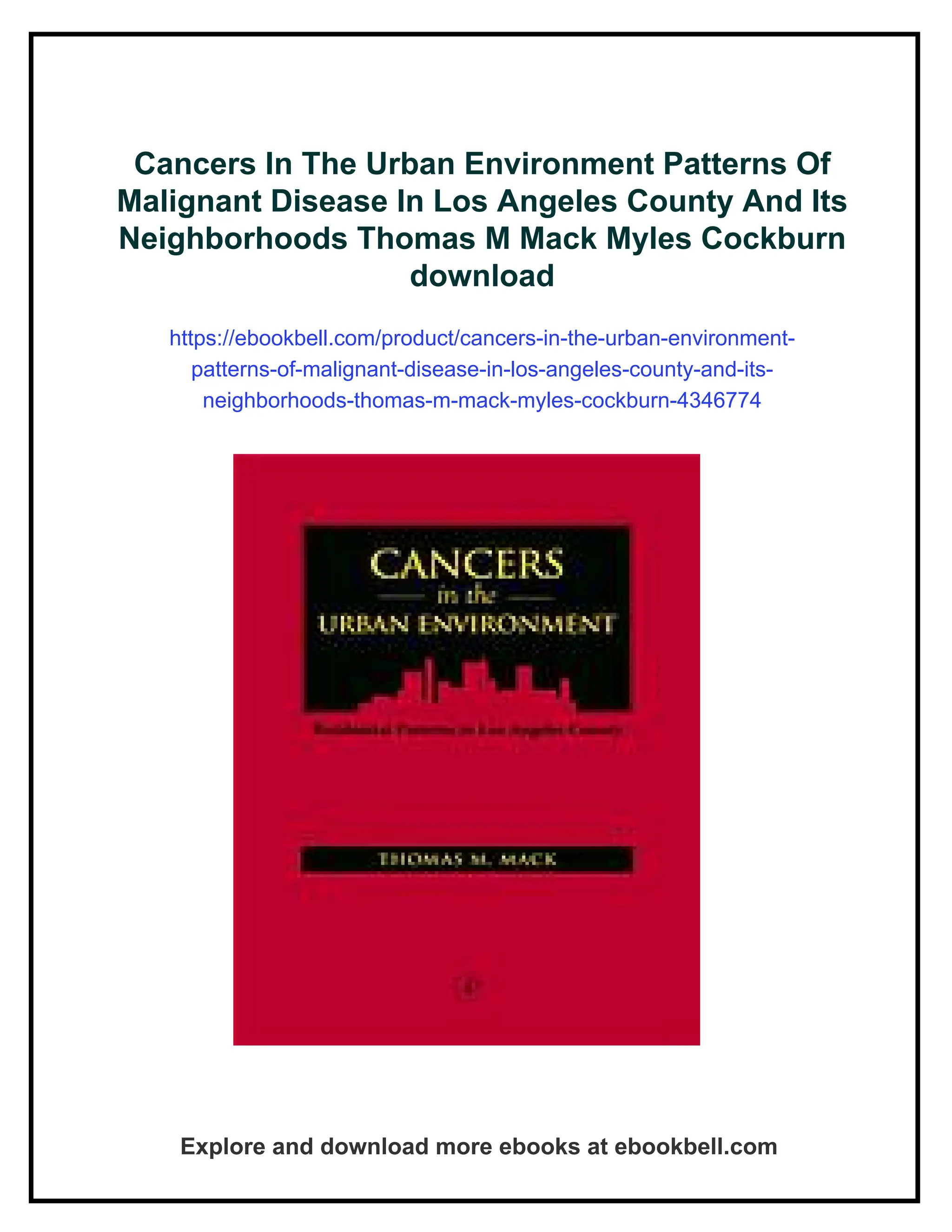 Cancers In The Urban Environment Patterns Of Malignant Disease In Los ...
