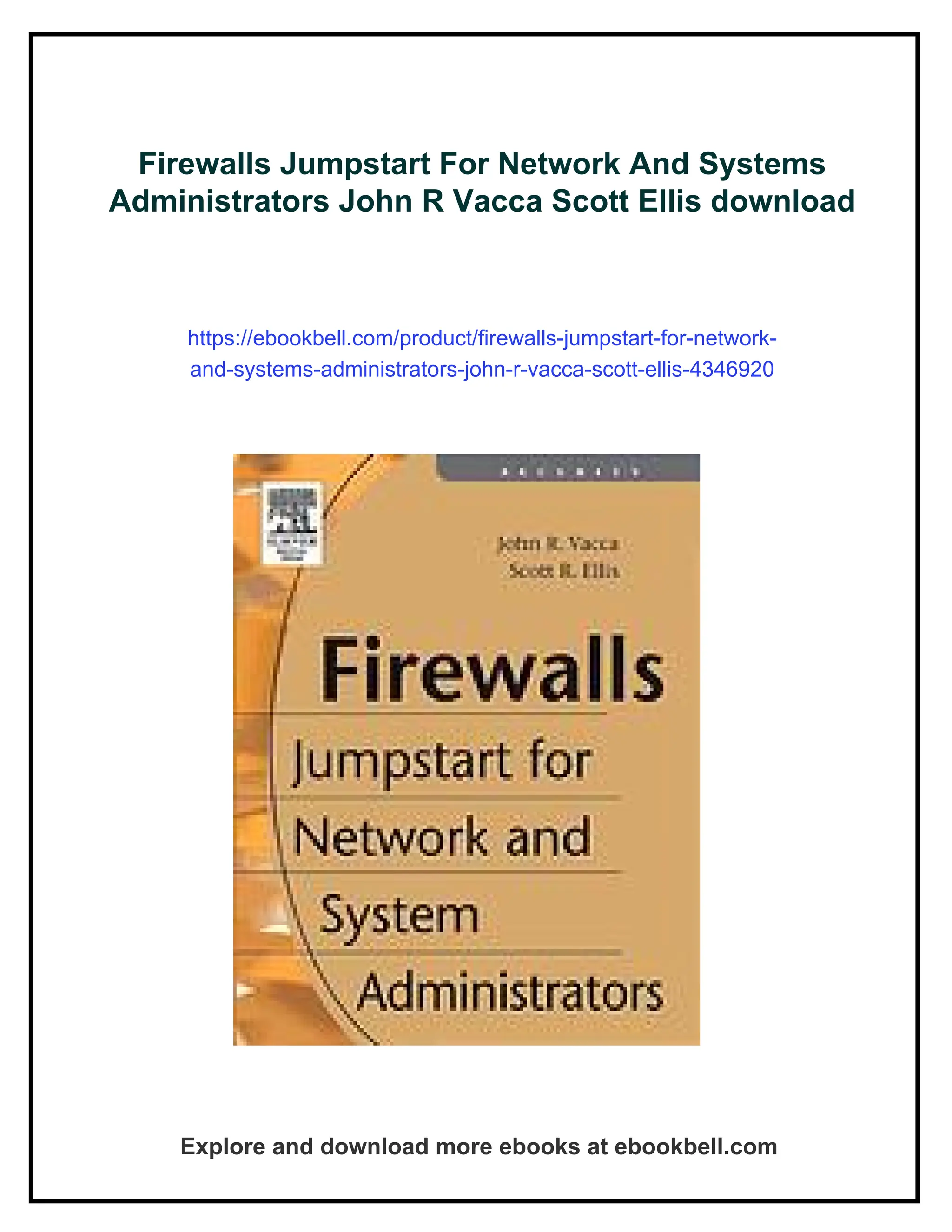 Firewalls Jumpstart For Network And Systems Administrators John R Vacca Scott Ellis | PDF