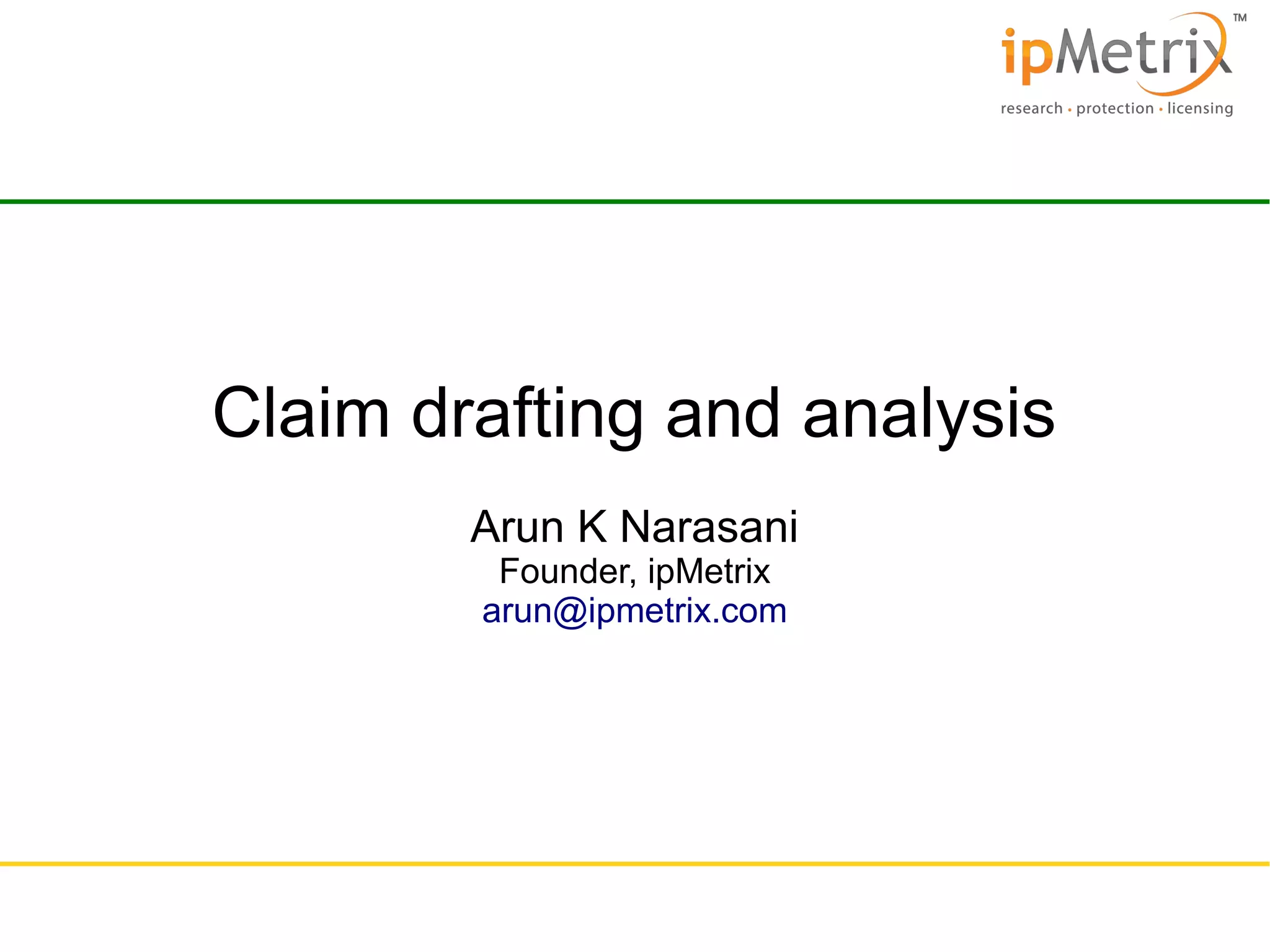 Patent Specification Drafting Series: Claim Drafting & Analysis, By ...