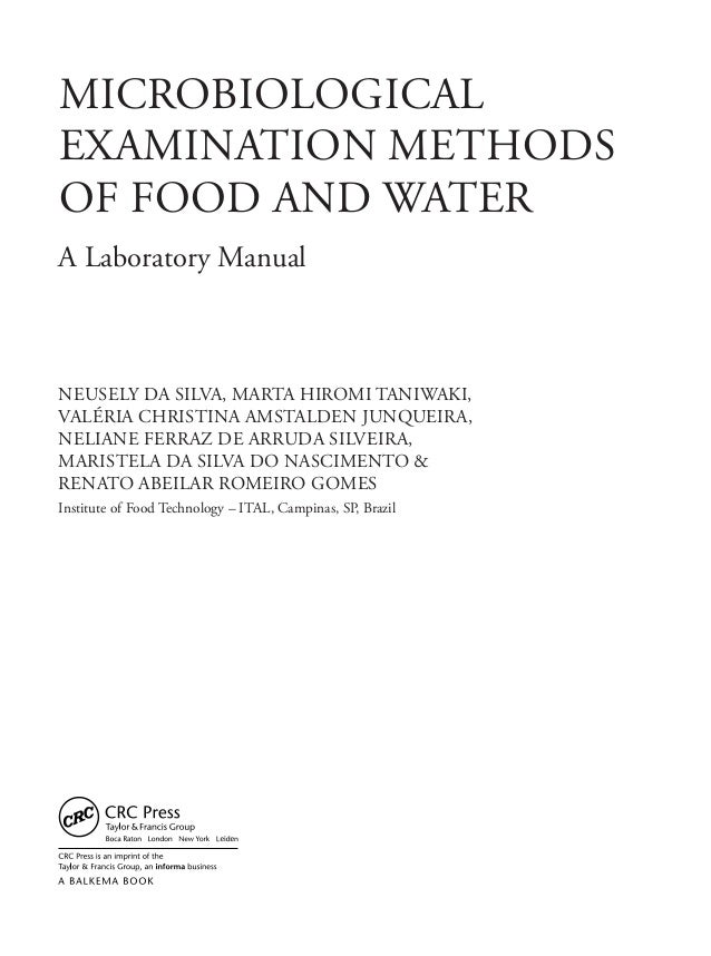 Microbiological Examination Methods Of Food And Water A Laboratory Ma…