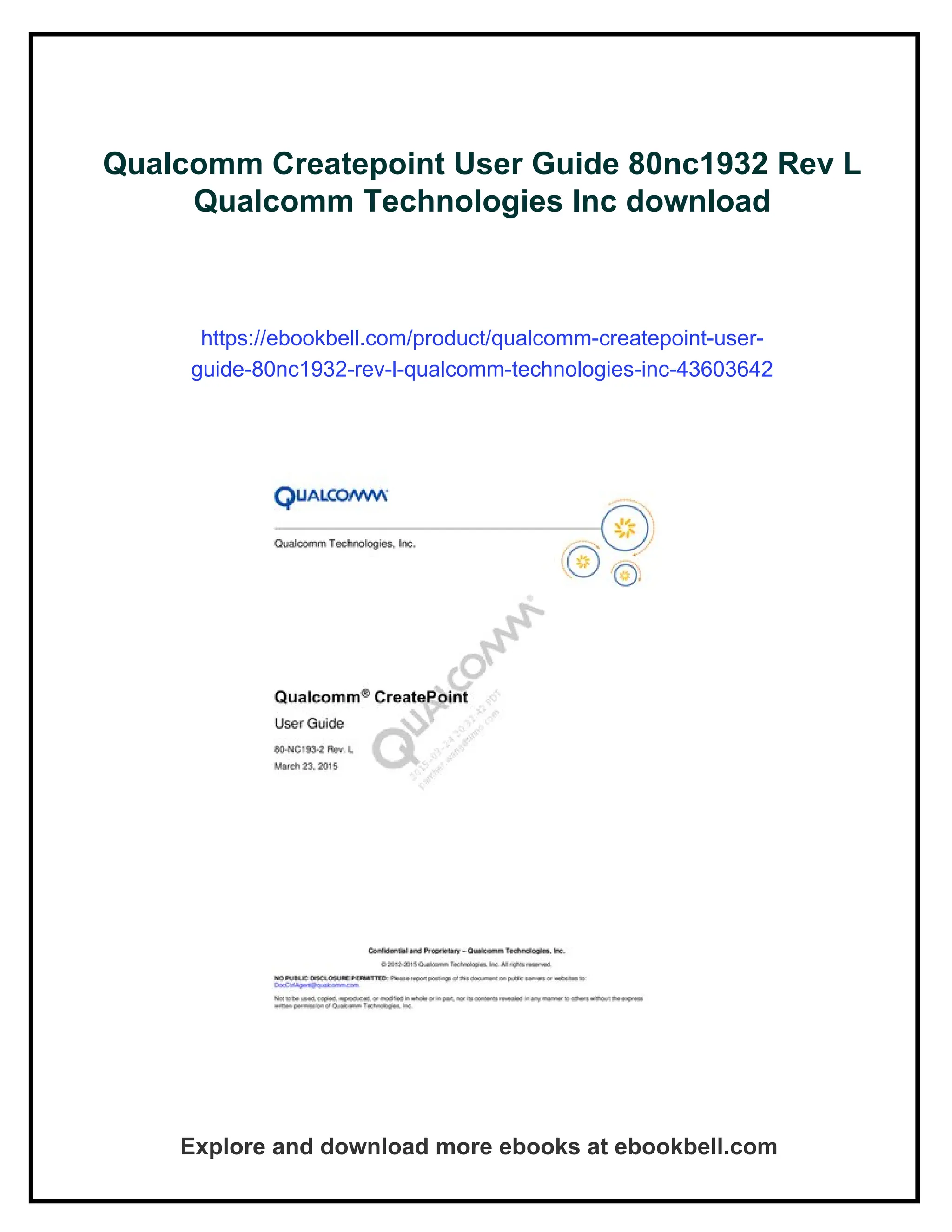 Qualcomm Createpoint User Guide 80nc1932 Rev L Qualcomm Technologies ...