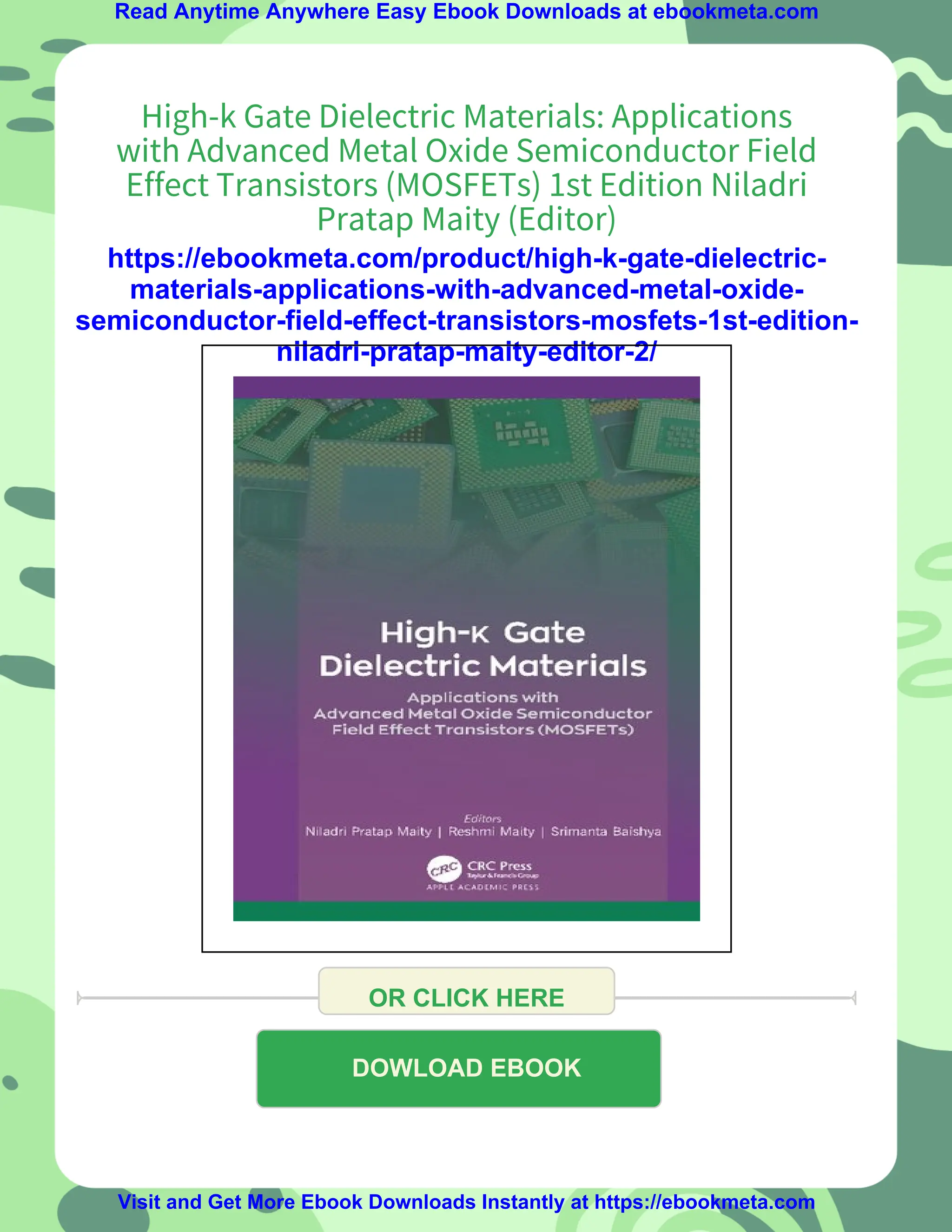 High-k Gate Dielectric Materials: Applications with Advanced Metal Oxide Semiconductor Field ...