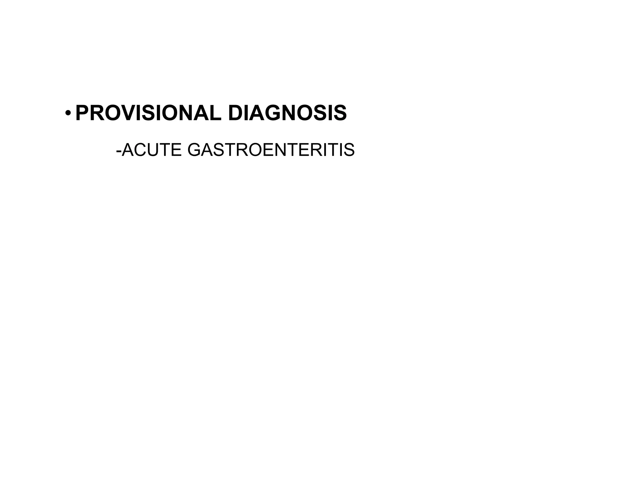 CASE STUDY ON ACUTE GASTROENTERTIS | PPTX