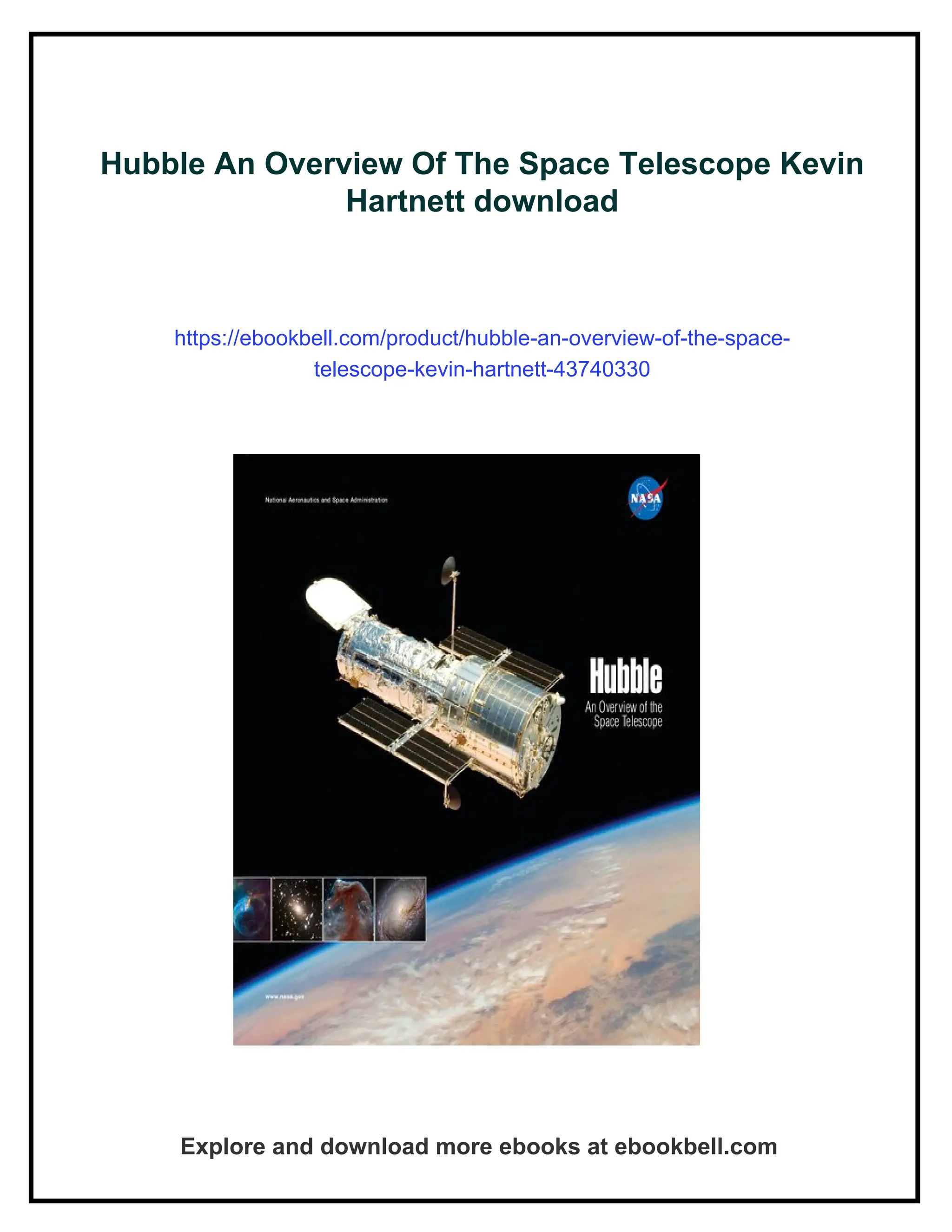Hubble An Overview Of The Space Telescope Kevin Hartnett | PDF