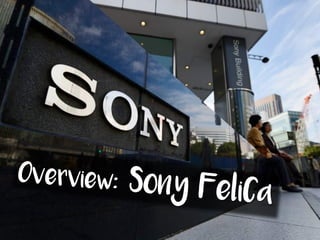 overview sony felica | PDF