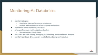 Scaling Monitoring At Databricks From Prometheus to M3 | PPT
