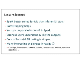 Bootstrapping of PySpark Models for Factorial A/B Tests | PDF