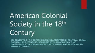 2 18th_century_colonial_america-poltics_and_economics.pptx