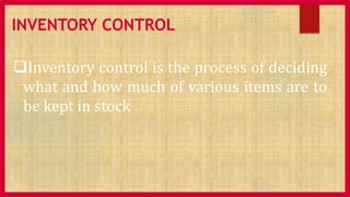 Inventory Control Techniques , Tanish Kalra | PPT