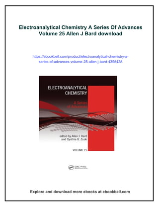 Electroanalytical Chemistry A Series Of Advances Volume 25 Allen J Bard | PDF