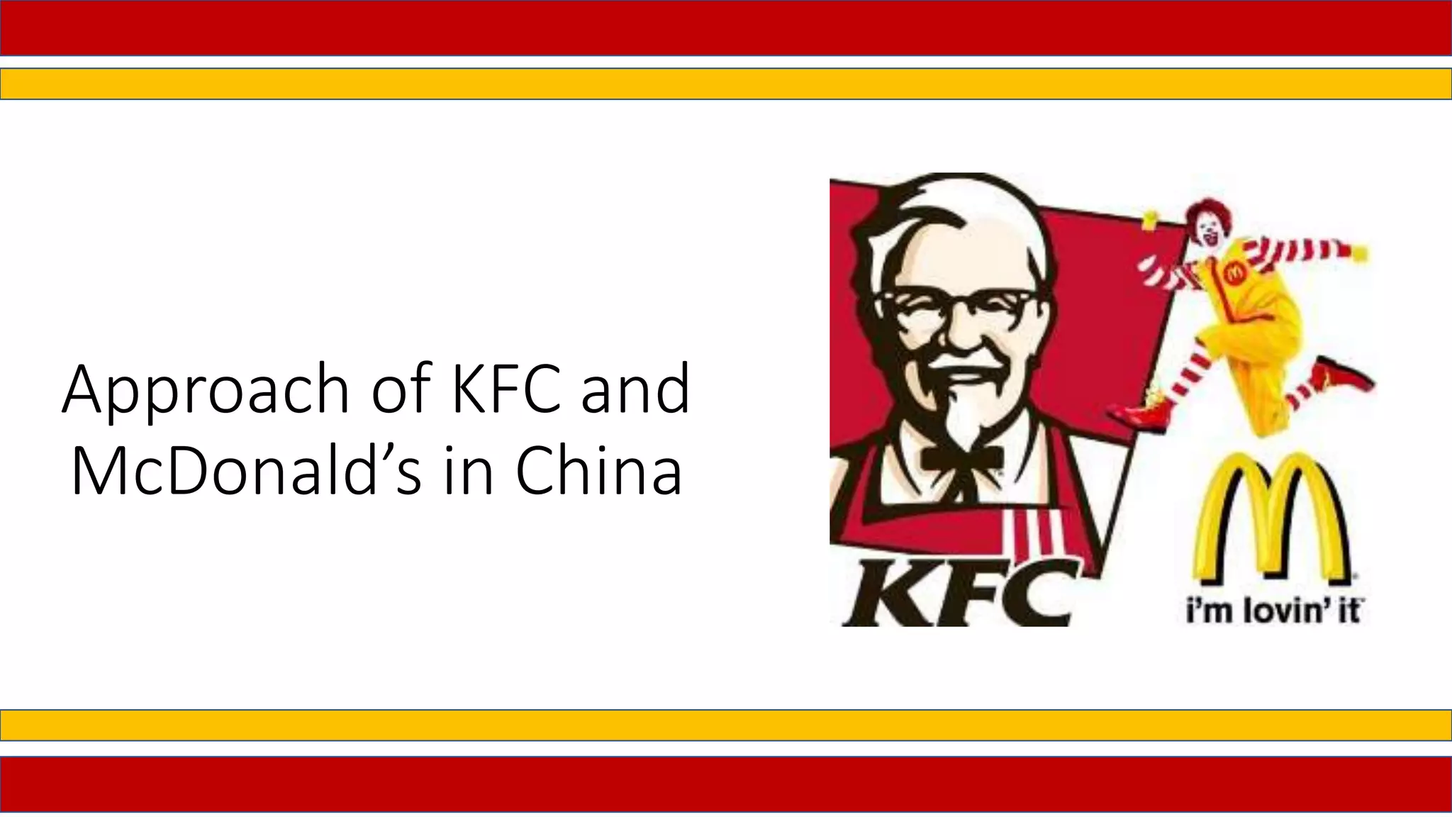 KFC vs McD Strategic Management | PPTX | Food Industry | Industries