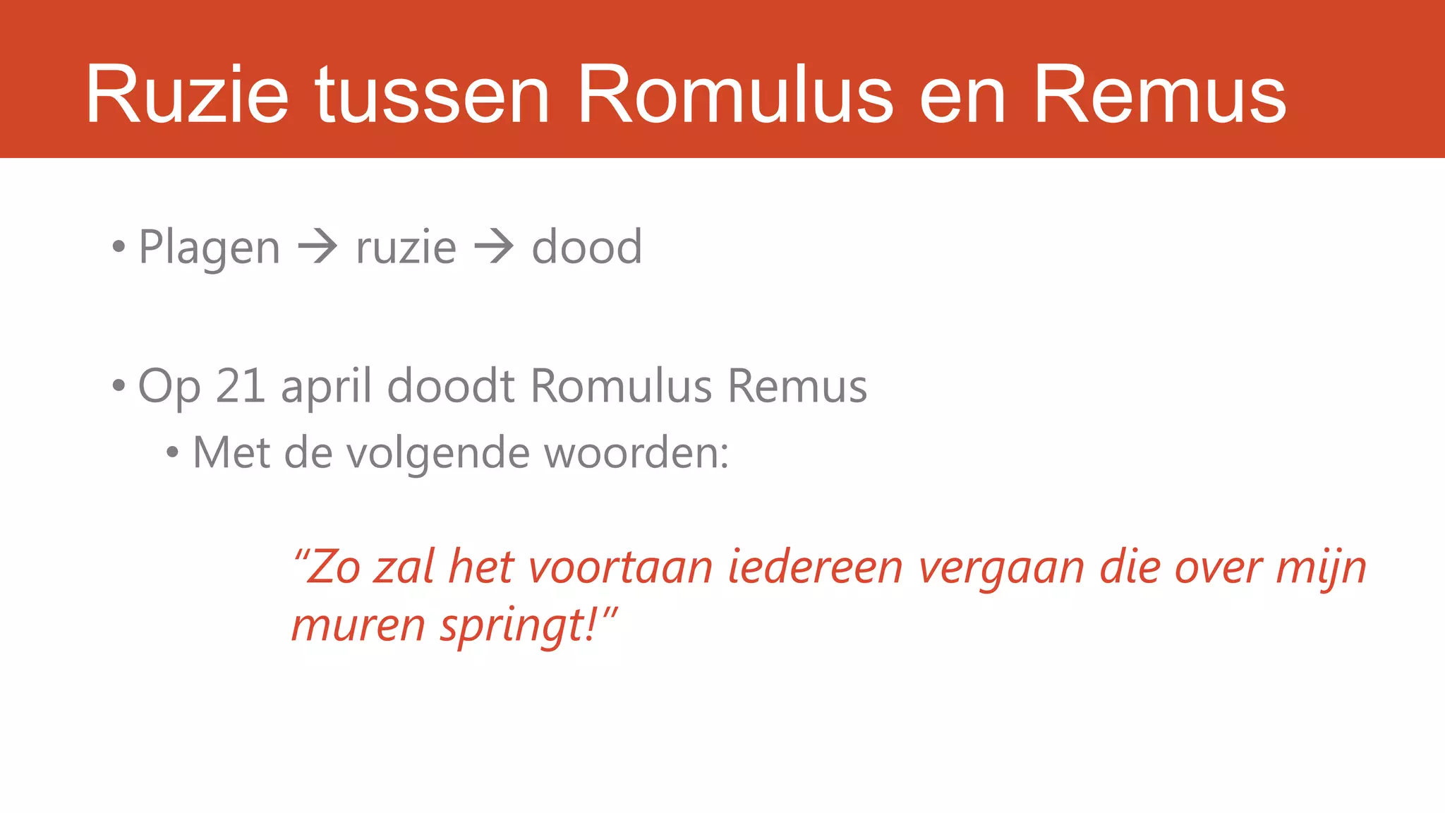 Het ontstaan van Rome op 21 april. | PPTX