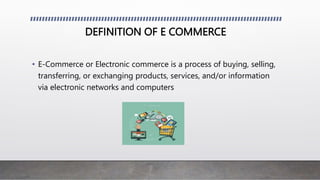 Forces Fueling e-commerce | PPTX