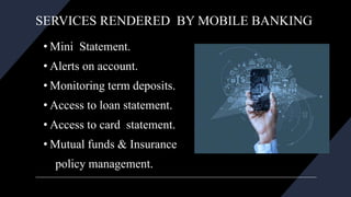 Services provided in Mobile Banking | PPTX