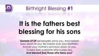 21 Blessings Of A Birthright | PPSX