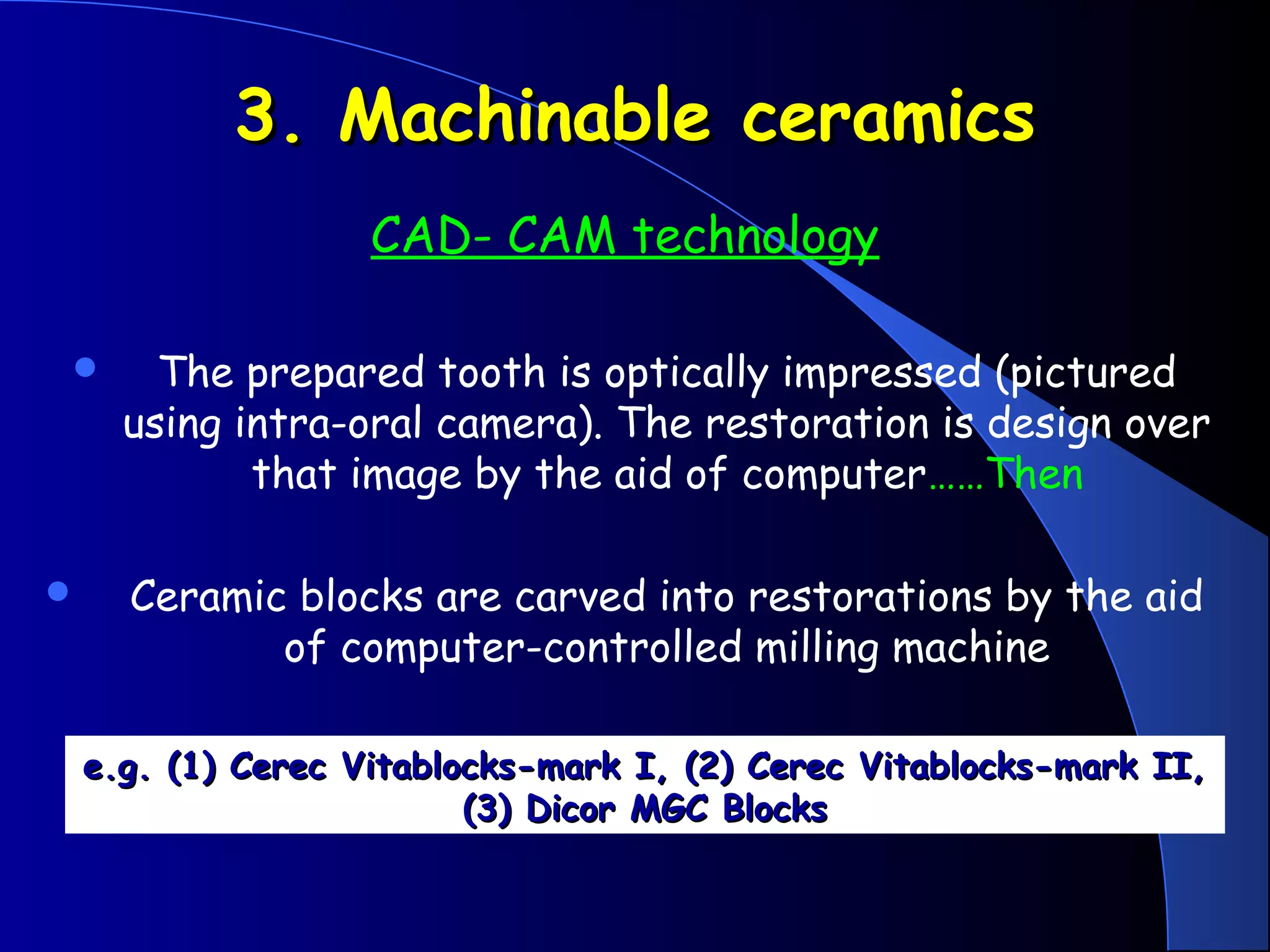 DENTAL CERAMICS Dental Porcelain All-CERAMIC RESTORATIONS dental ...
