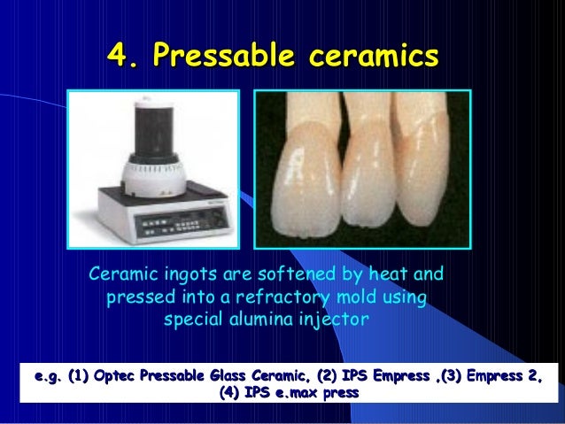 DENTAL CERAMICS Dental Porcelain All-CERAMIC RESTORATIONS dental mate…