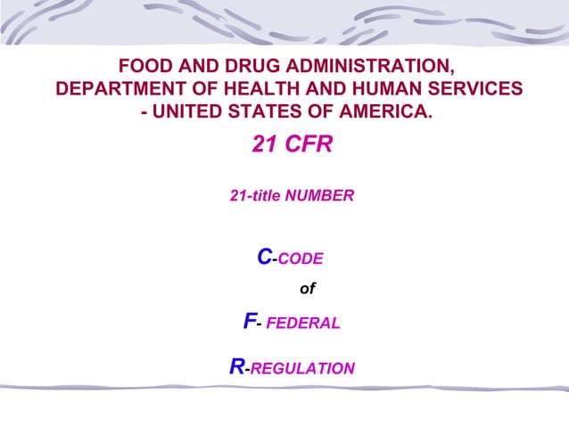 21 CFR-FOOD AND DRUG ADMINISTRATION, DEPARTMENT OF HEALTH AND HUMAN ...