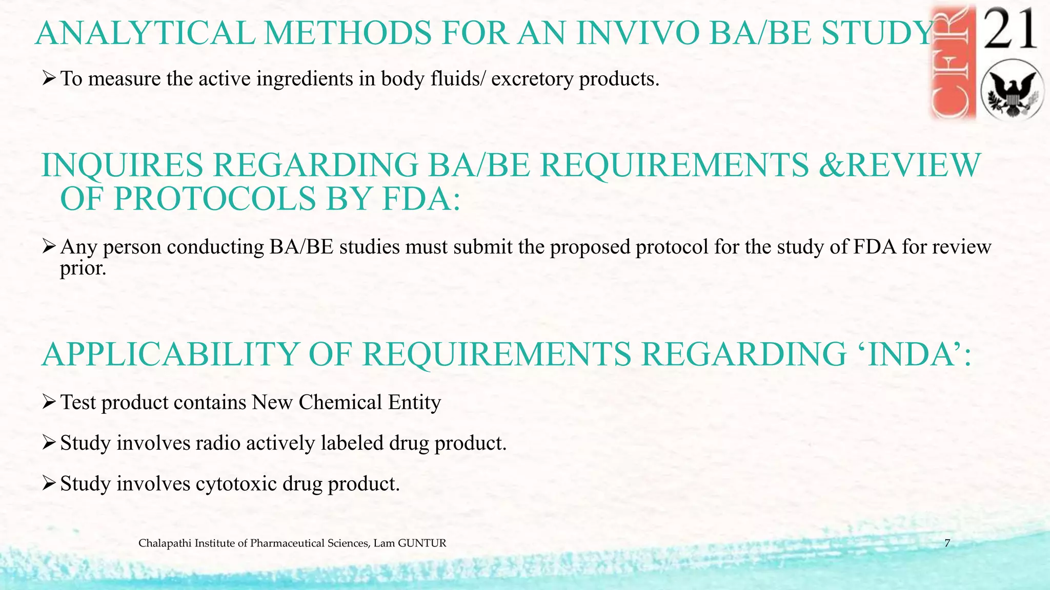 21CFR 320- BIO AVAILABILITY AND BIO EQUIVALENCE REQUIREMENTS | PPTX