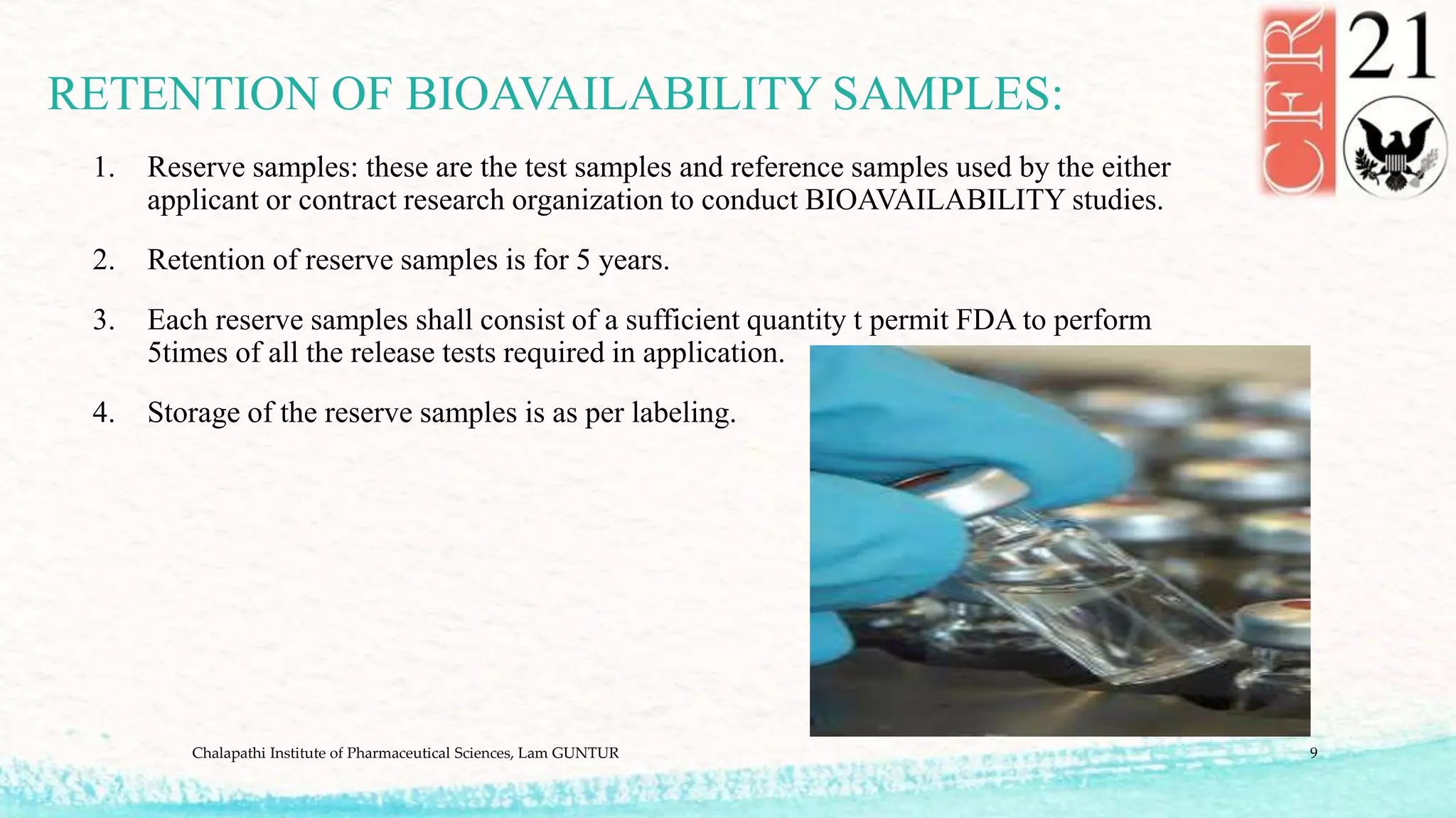 21CFR 320- BIO AVAILABILITY AND BIO EQUIVALENCE REQUIREMENTS | PPTX