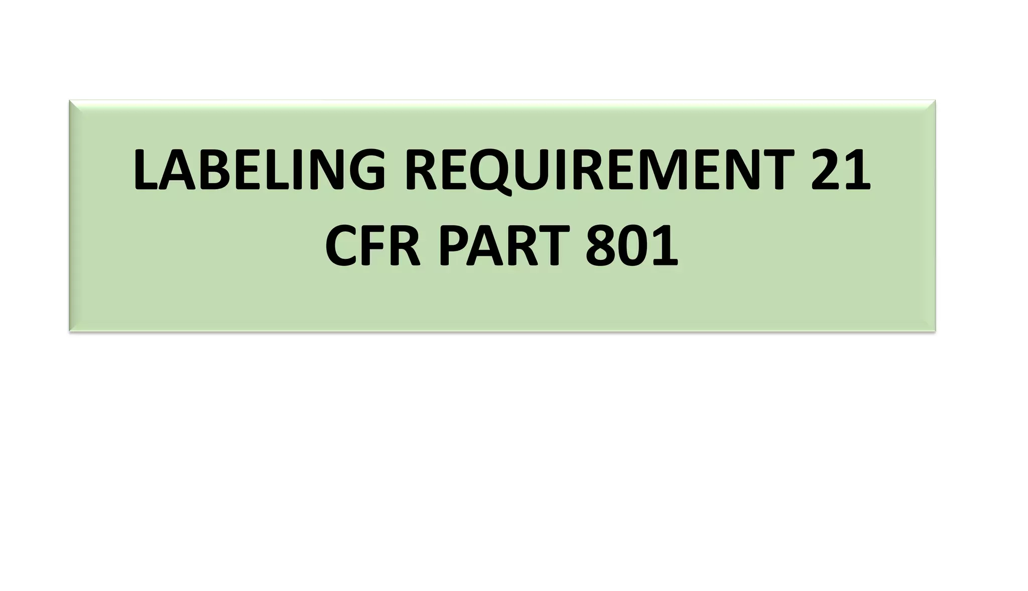 21 CFR 820 and 801 pptx.pdf