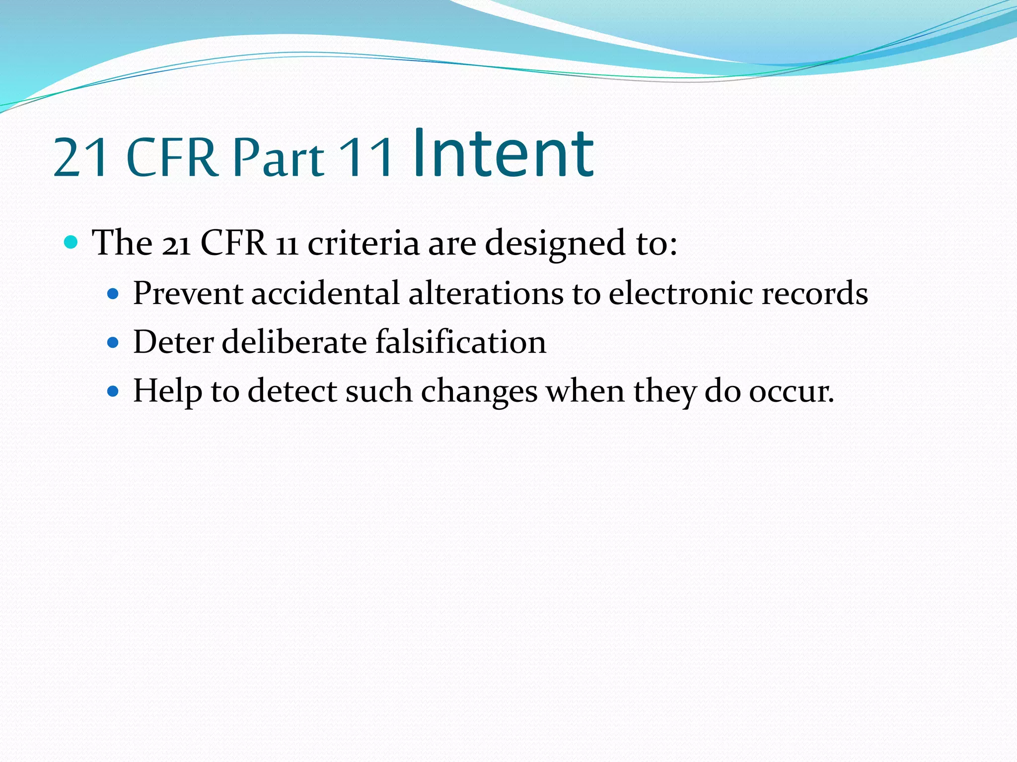21 cfr part 11 basic | PPTX