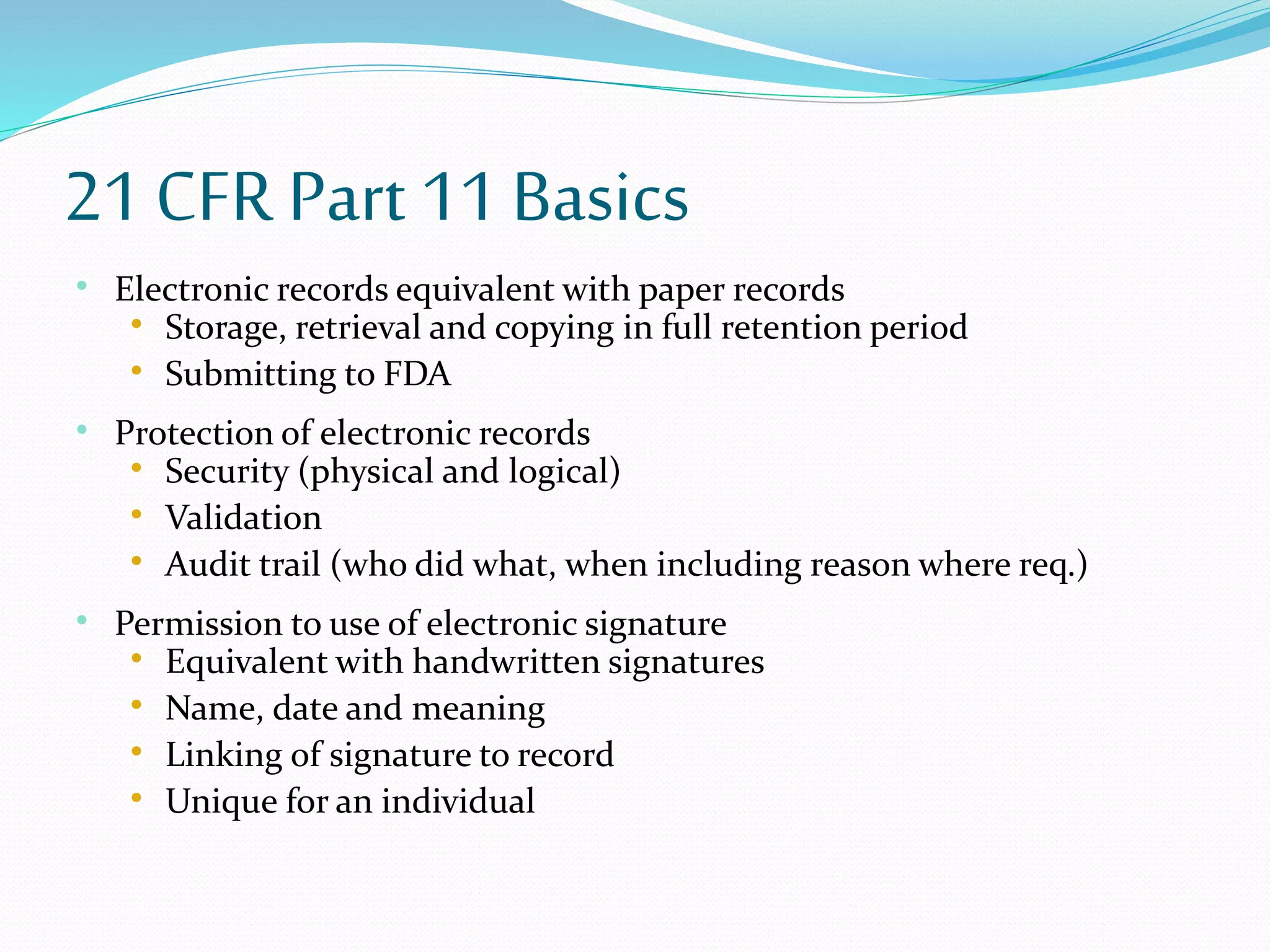 21 cfr part 11 basic | PPTX