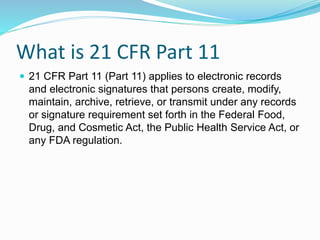 21 cfr part 11 basic | PPTX