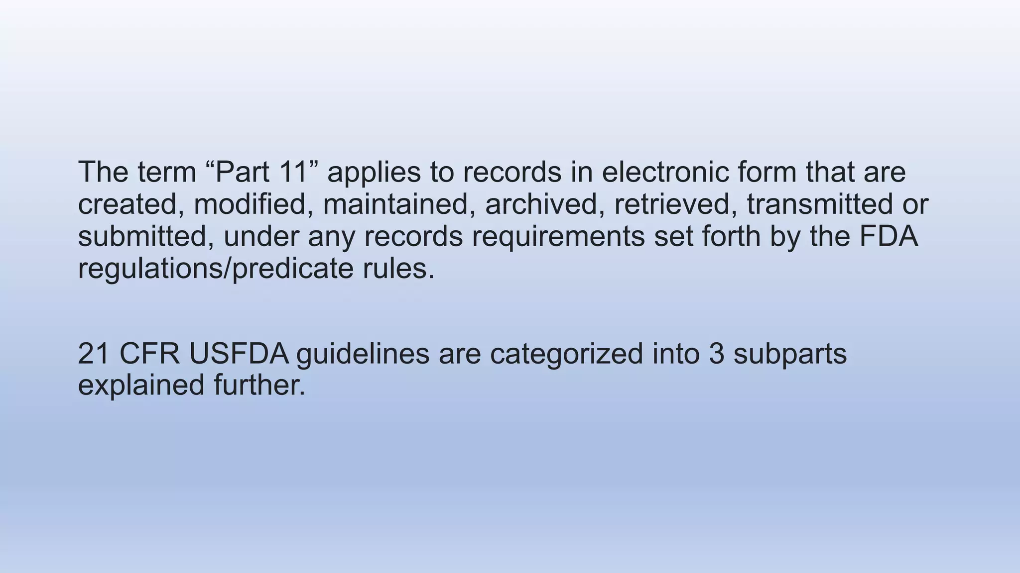 21 CFR Part 11.pptx