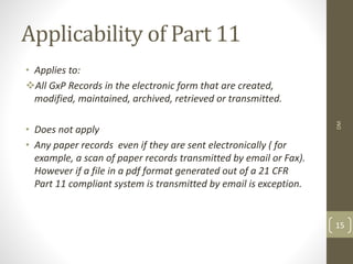 21 cfr part 11 an approach towards compliance | PPTX