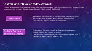 21 CFR part 11- ELECTRONIC RECORDS; ELECTRONIC SIGNATURES | PPTX
