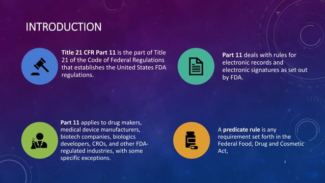 21 CFR part 11- ELECTRONIC RECORDS; ELECTRONIC SIGNATURES | PPTX