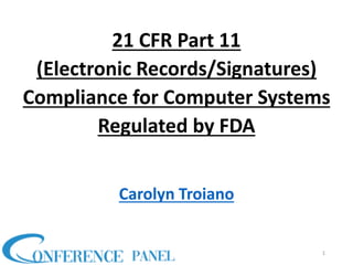 21 CFR Part 11 Electronic Records and Signatures FDA Compliance | PPT