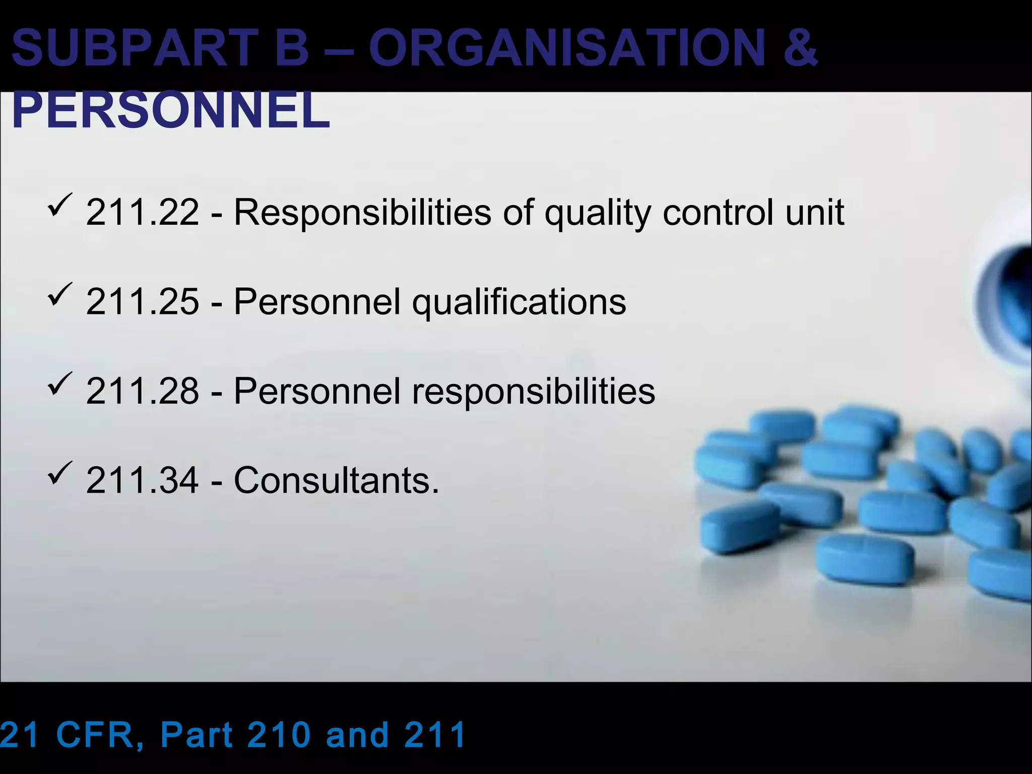 21 cfr part 210 and 211 | PPT