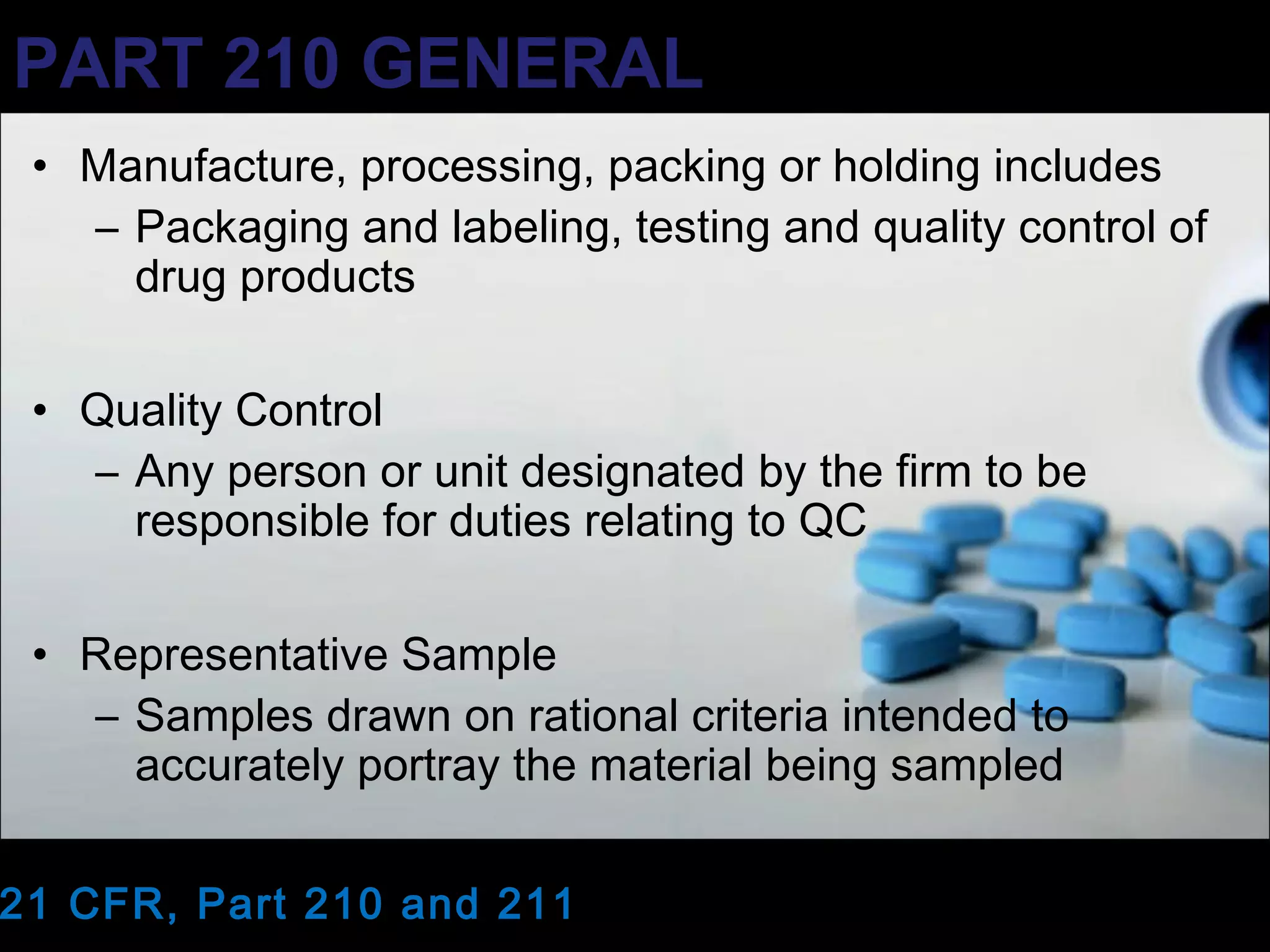 21 cfr part 210 and 211 | PPT