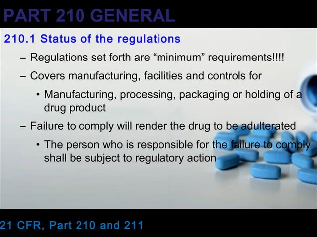 21 cfr part 210 and 211 | PPT