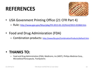 21 CFR Part 4 - CGMP for Combination Products | PPTX