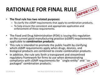 21 CFR Part 4 - CGMP for Combination Products | PPTX