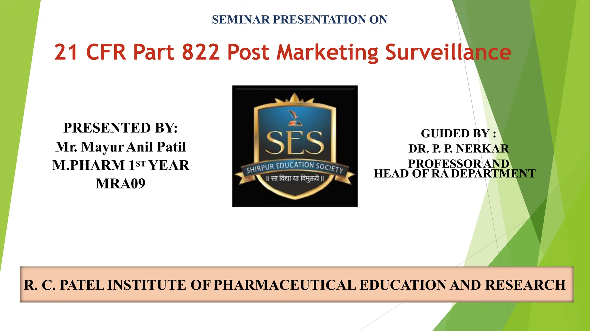 21 CFR Part 822 Post Marketing Surveillance.pptx