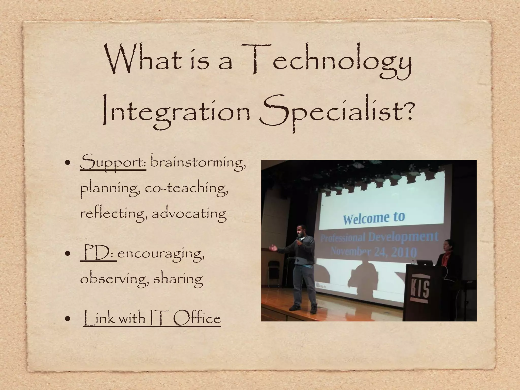 Technology Integration Specialist: What? Why? How? | PPT