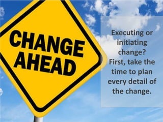 21 Critical Questions to Ask before Change Management | PPT