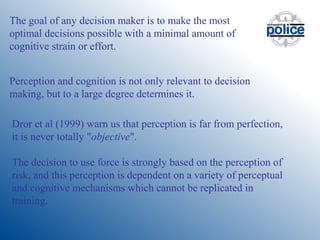 Firearms Decision Making presentation 2016 | PPT