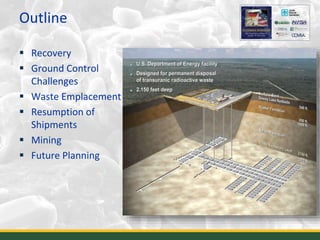 21 WIPP recovery and Operational Safety | PPTX