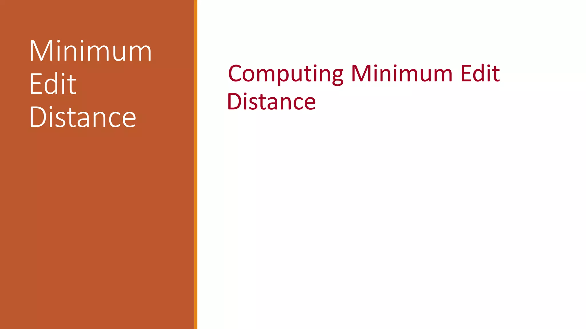 2_1 Edit Distance.pptx | Programming Languages | Computing