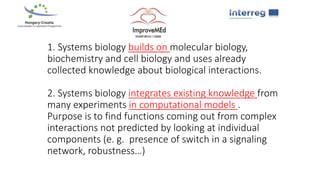 Introduction to systems biology – How systems work? | PPTX