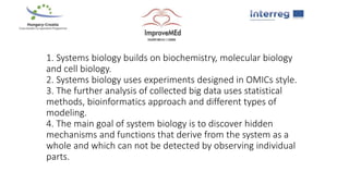 Introduction to systems biology – How systems work? | PPTX | Genetics ...
