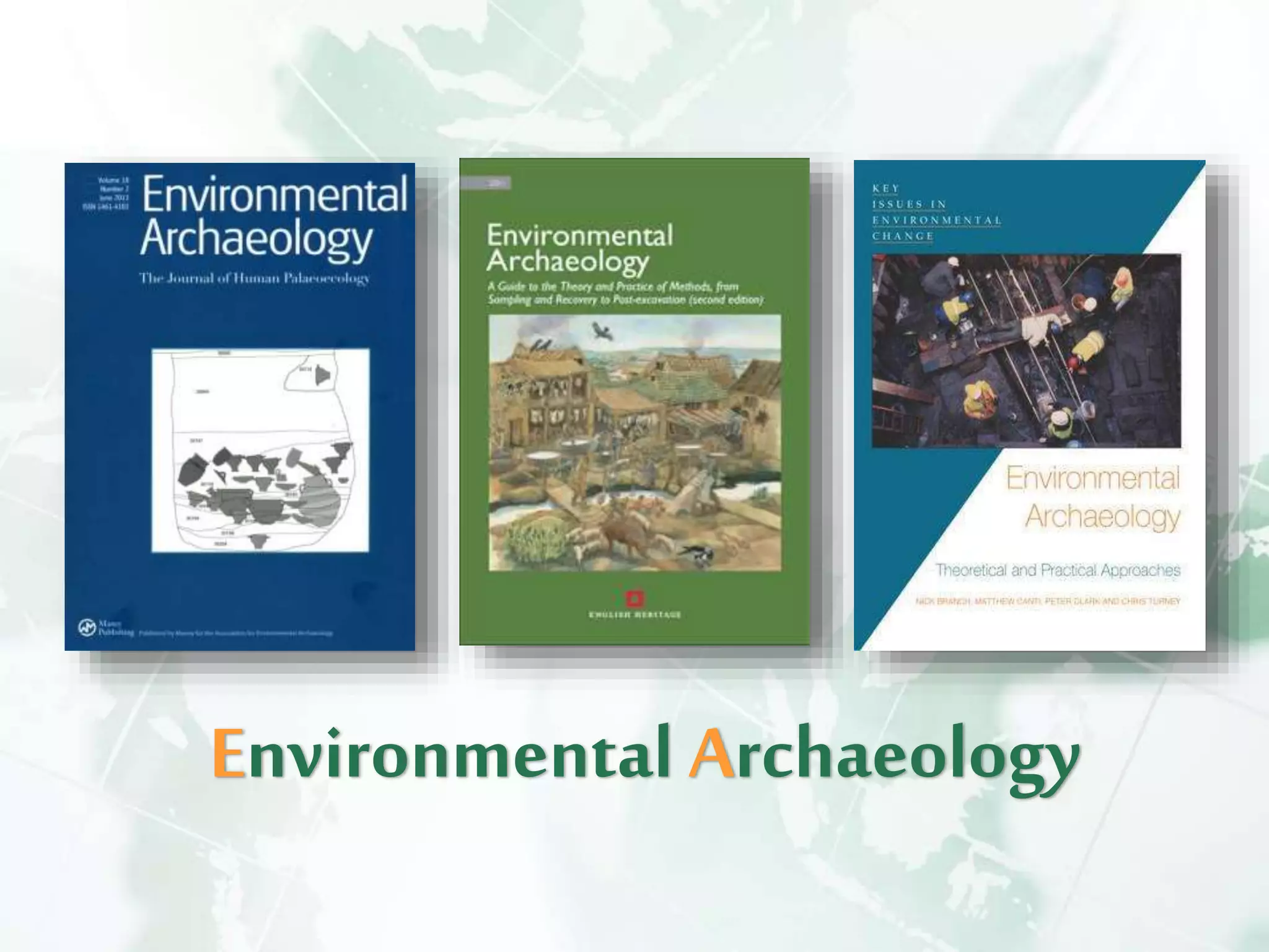2(1) environmental archaeology | PPTX