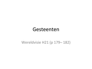 21 gesteenten | PPT